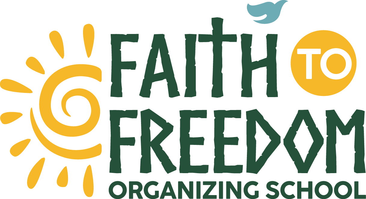 353 Faith to Freedom Organizing School | Faith-Rooted Justice Movement